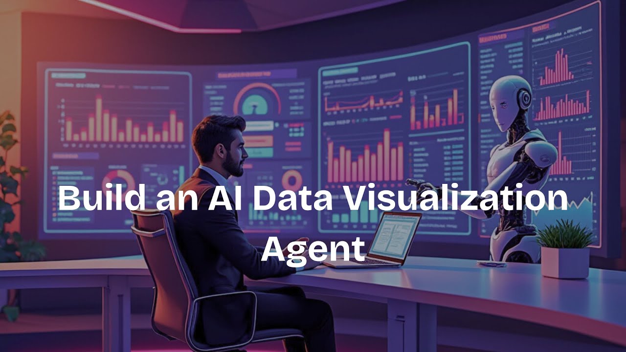 Build An Ai Data Visualization Agent Youtube