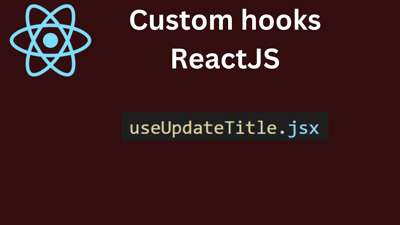 Reactjs Custom Hooks React Tutorial 16 Youtube