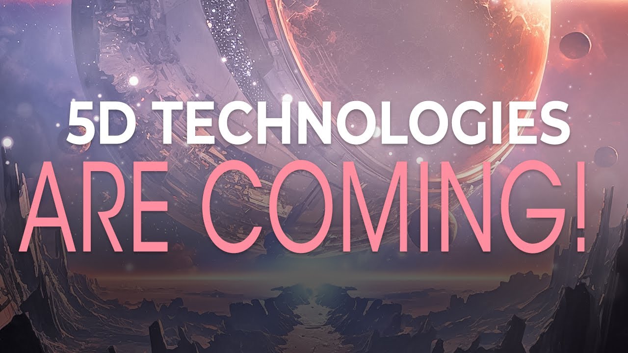 Limitless Possibilities With 5d Technologies A World Of Free Stuff