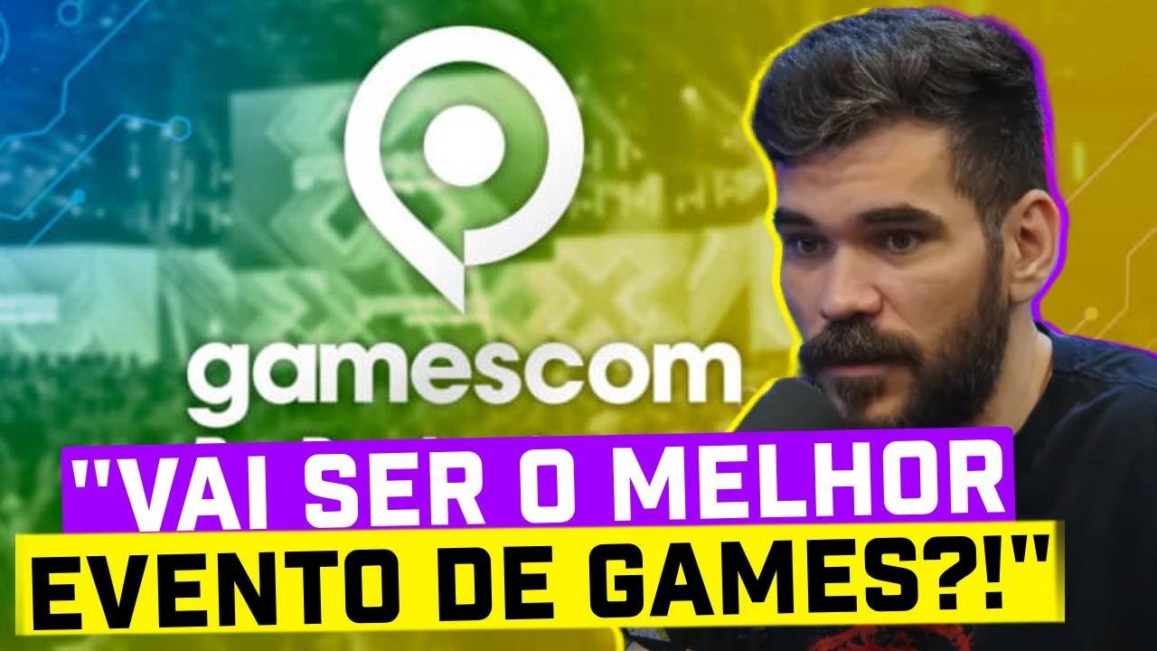 A Gamescom Brasil Vai Ser Maior Que A Bgs Youtube