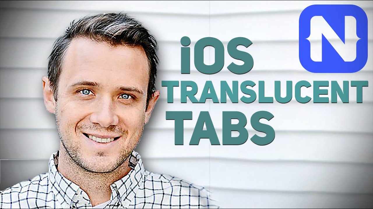 Translucent Tabs In Ios Nativescript Tutorial Youtube