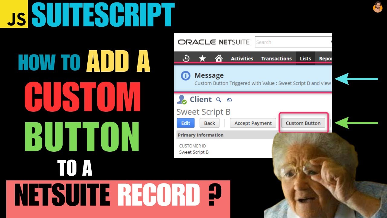 How To Add A Custom Button To Netsuite Record Using Suitescript User