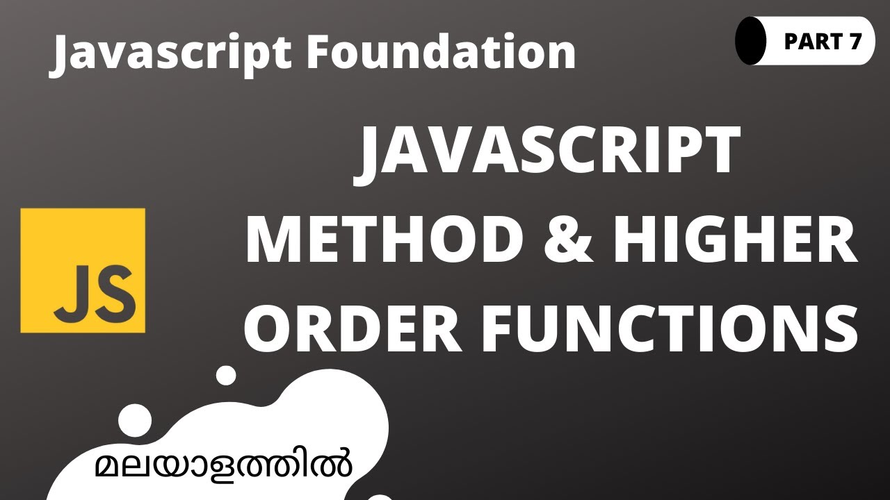 Javascript Foundation Course Malayalam Part 7 Youtube