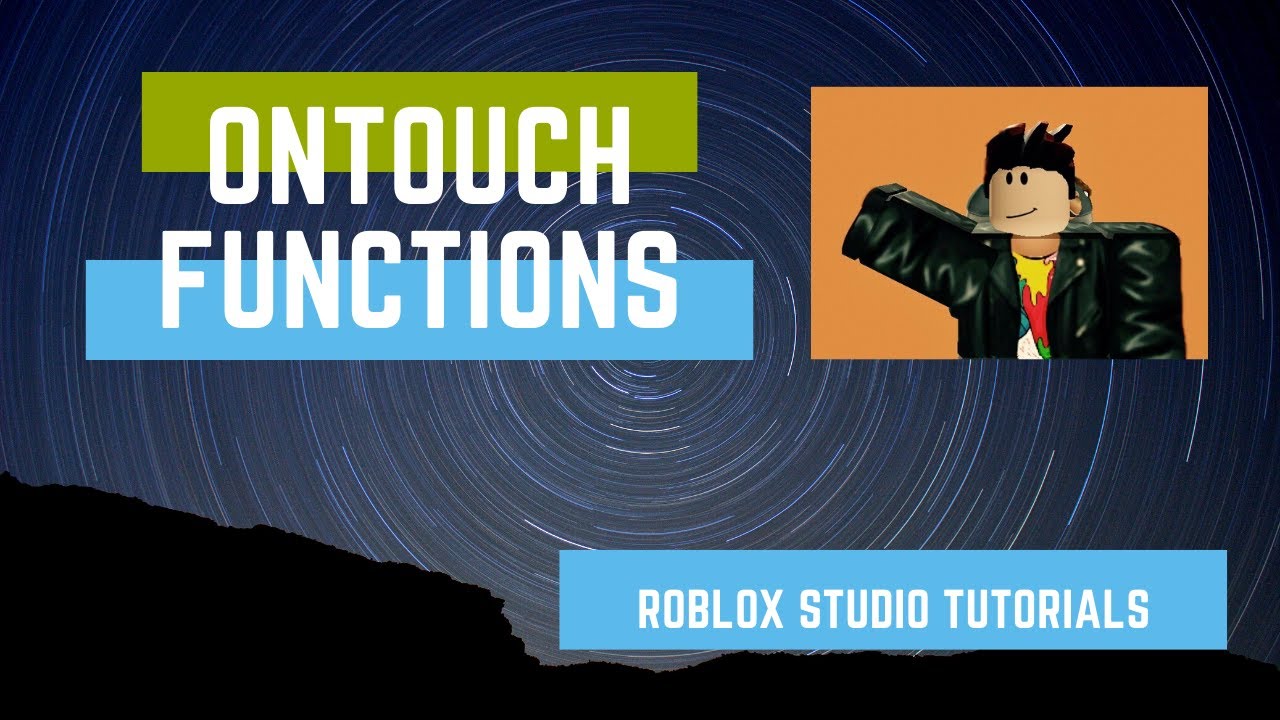 How To Script On Roblox Studio On Touch Functions Part 3 Youtube