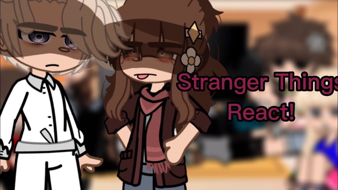 Stranger Things React To Random El Jane 001 And The Lab Stranger
