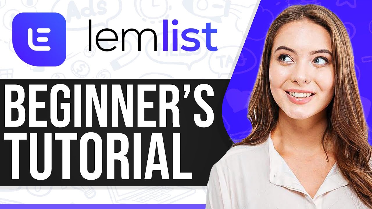 Lemlist Tutorial 2025 How To Use Lemlist For Beginners Youtube