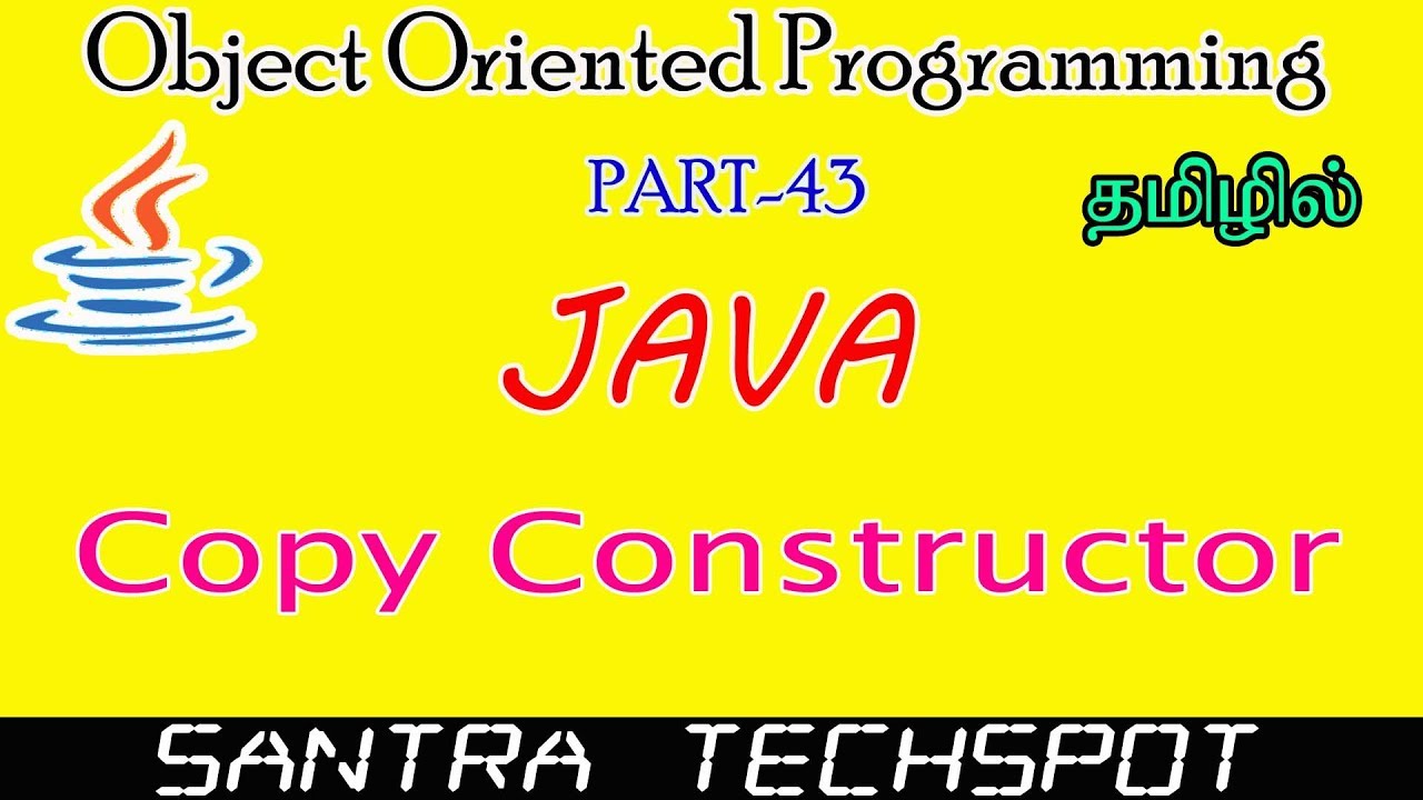 43 Copy Constructor In Java Java Programming In Tamil Youtube