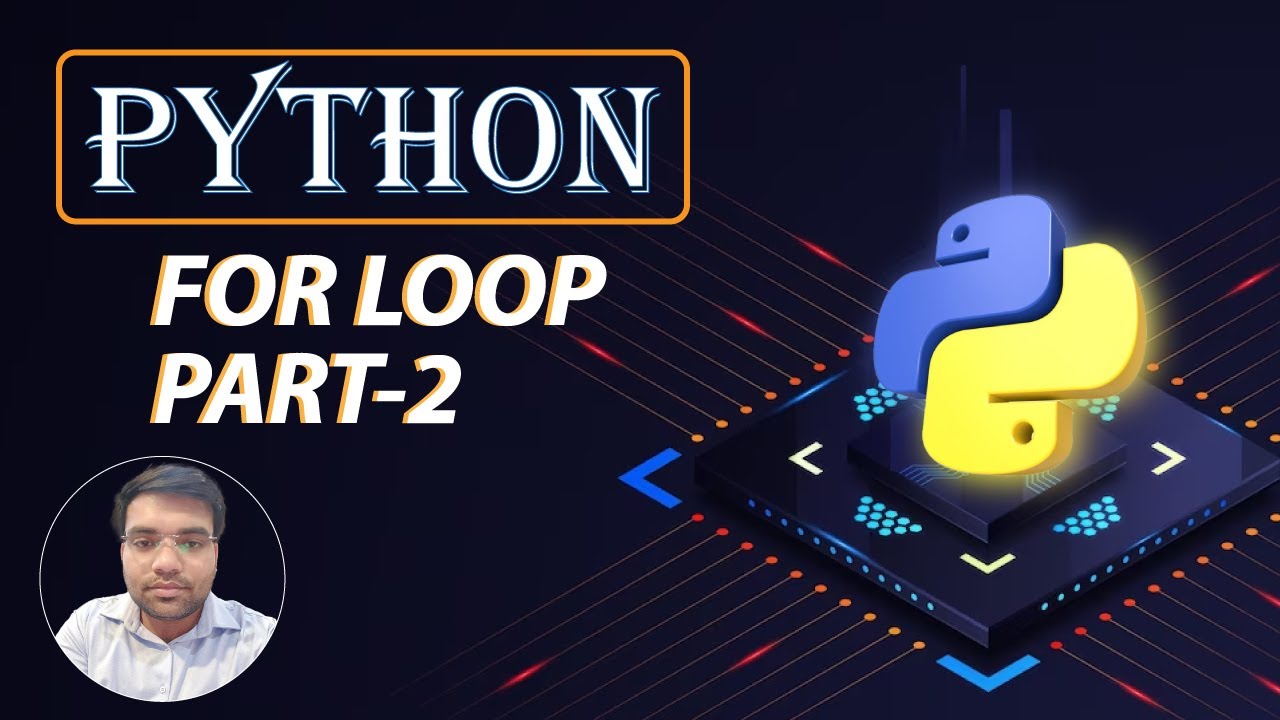 For Loops Part 2 Python Full Course In Hindi Latest Youtube