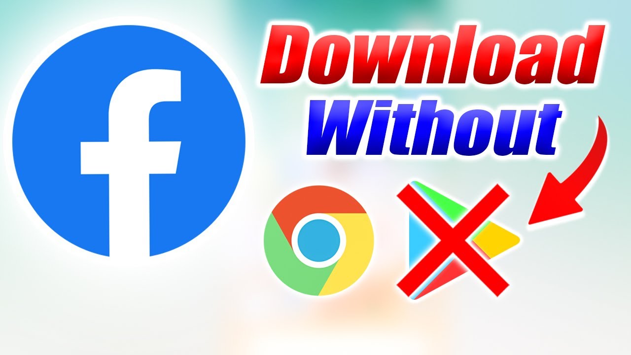 How To Download Facebook Without Play Store Facebook Playstore
