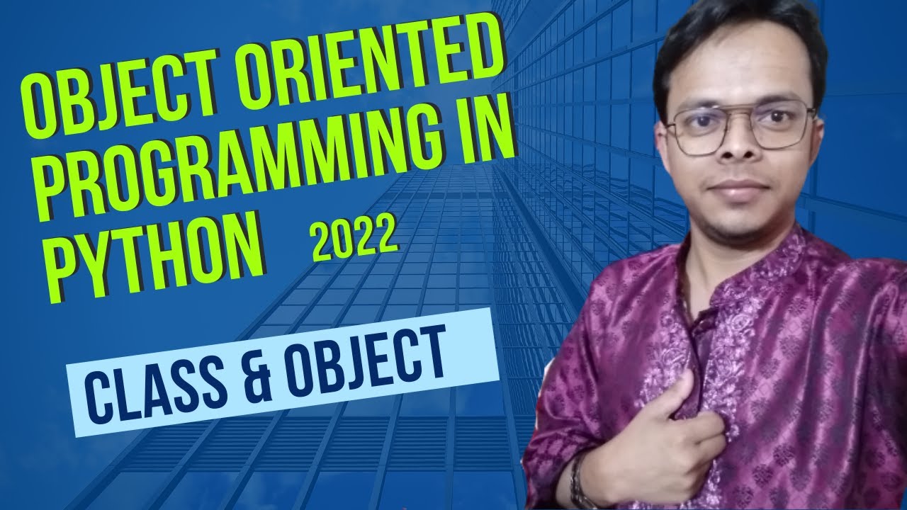 Object Oriented Programming With Python 2022 In Bangla Class And