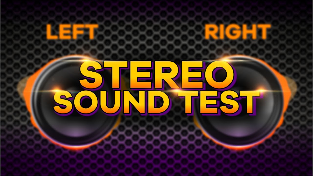 Stereo Sound Test Left And Right Headphones Stereo Test Hd Youtube
