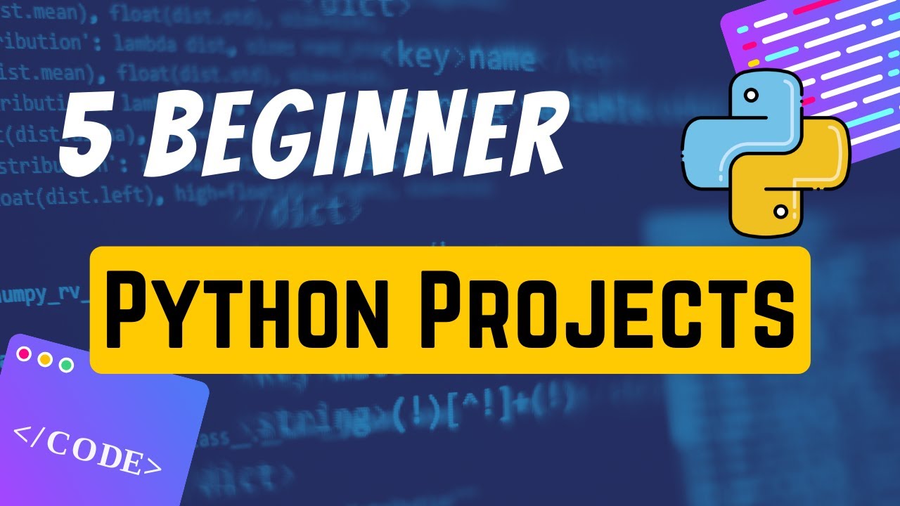 5 Mini Python Projects Perfect For Beginners Youtube