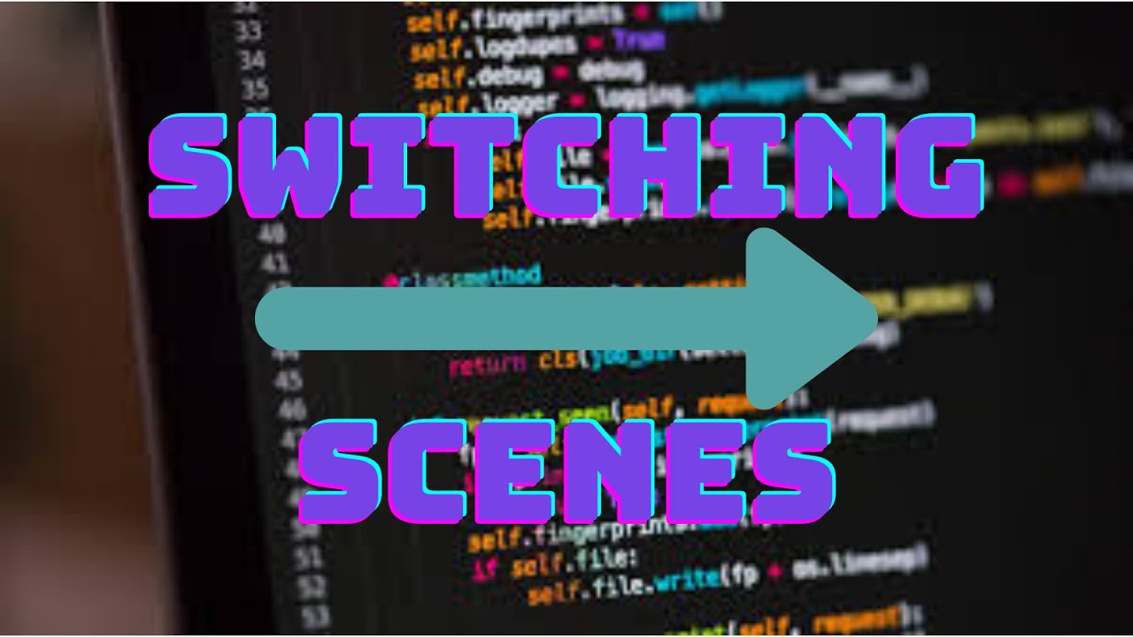Scene Switching In Unity Youtube