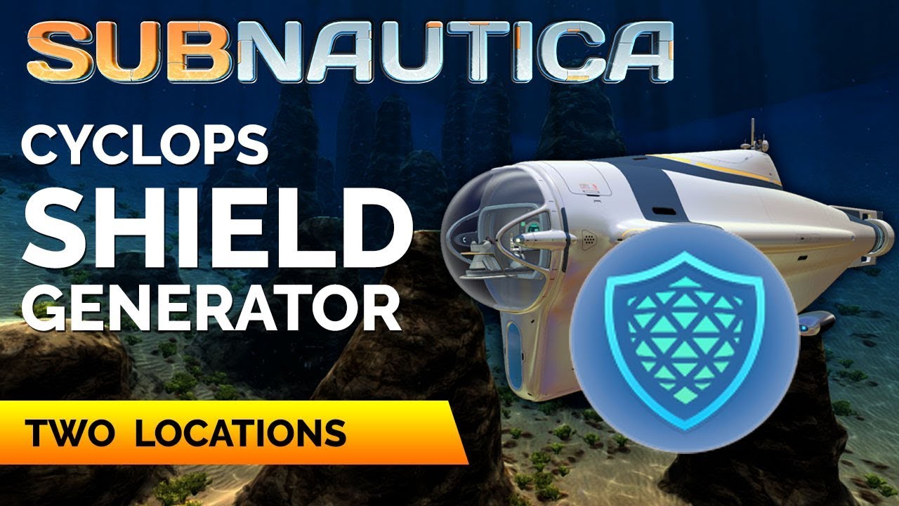 Cyclops Shield Generator Location Subnautica Youtube