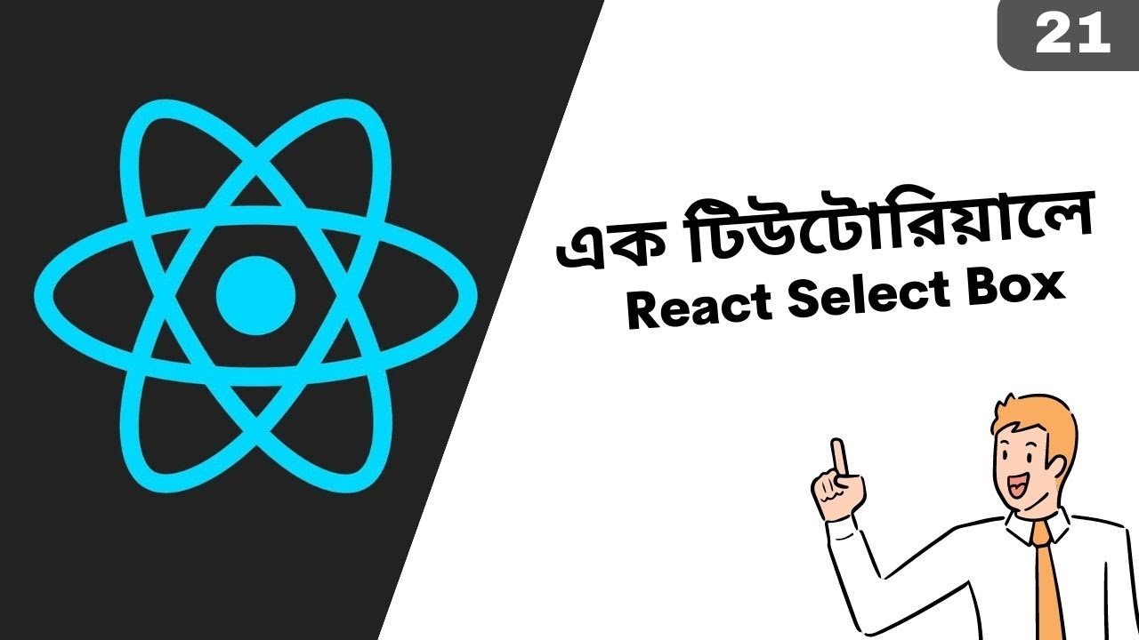 21 React Js Select Box Form Tutorial React Bangla Tutorial Youtube