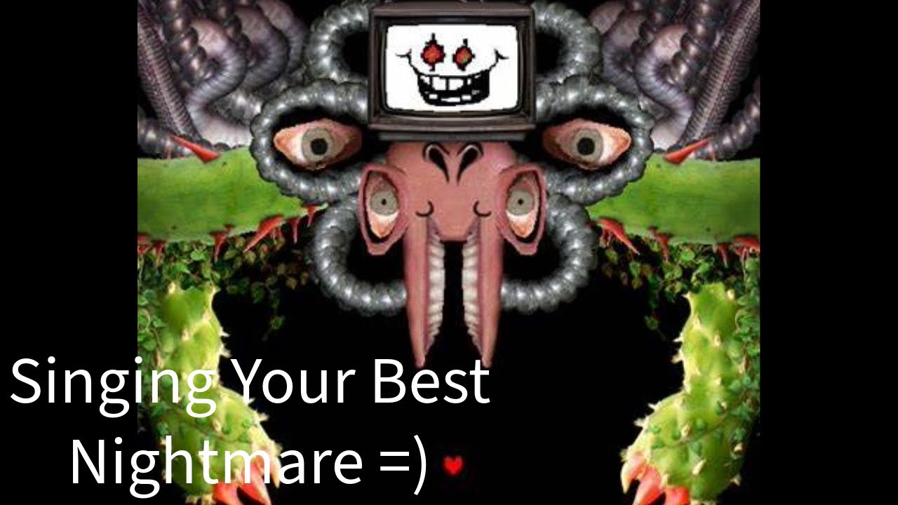 Your Best Nightmare Original Lyrics Undertale Youtube