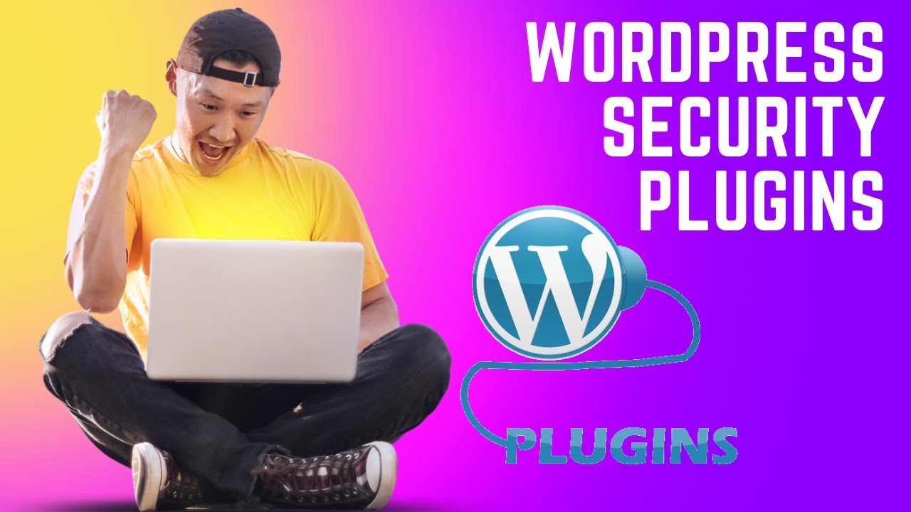 Wordpress Security Plugins Youtube