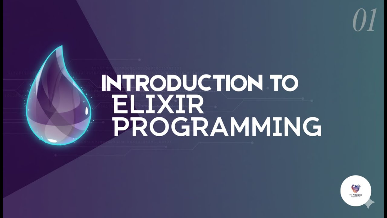 Introduction To Elixir Programming Language Elixir Otp Youtube
