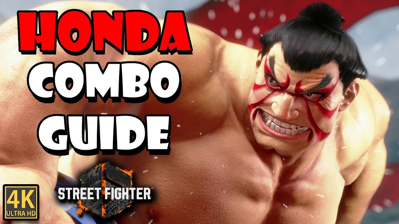 E Honda Combo Guide Street Fighter 6 Youtube
