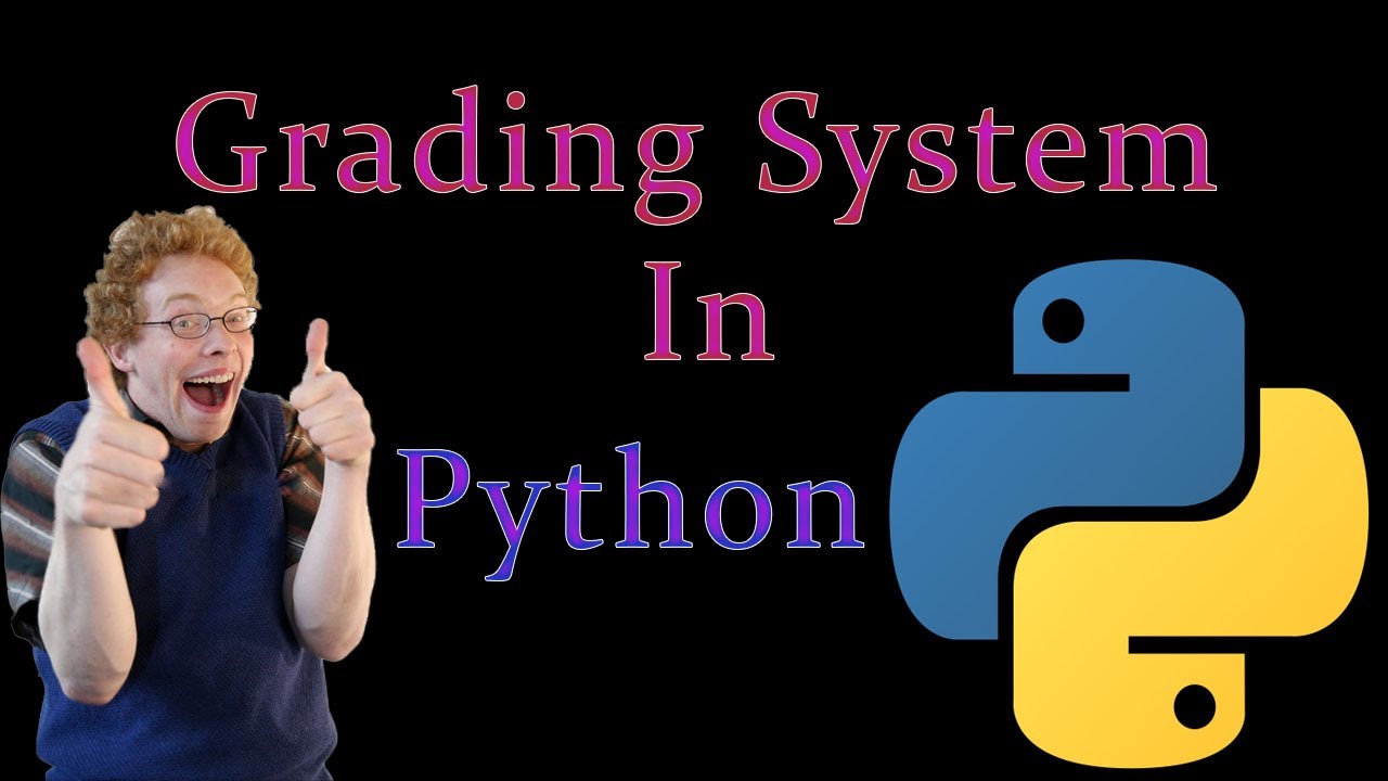 Grading System In Python Youtube