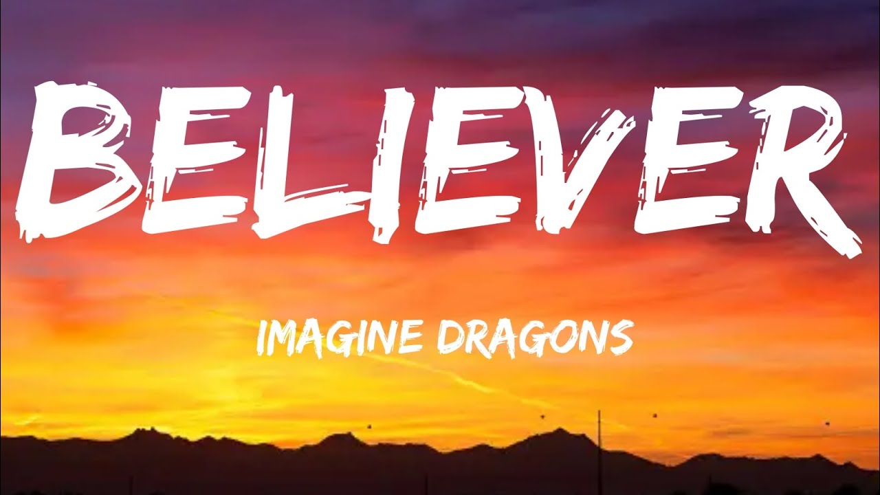 Imagine Dragons Believer Official Lyrics Video рџћµрџћµ Youtube Music