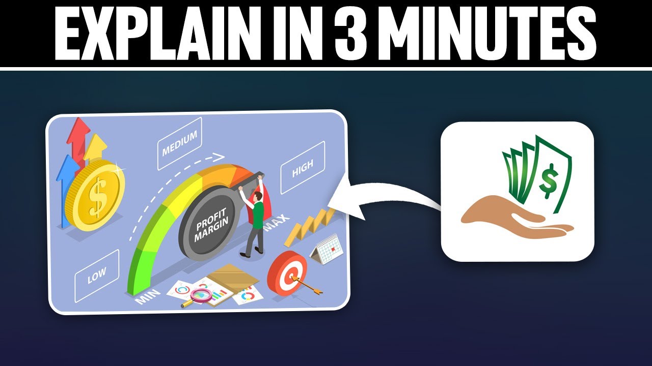 Profit Margins Explained In 3 Minutes 2025 Youtube