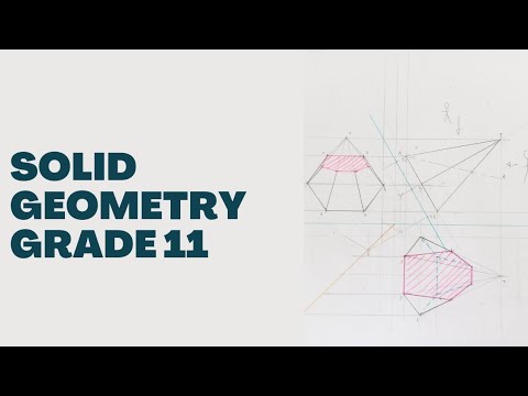 Solid Geometry Grade 11 Youtube