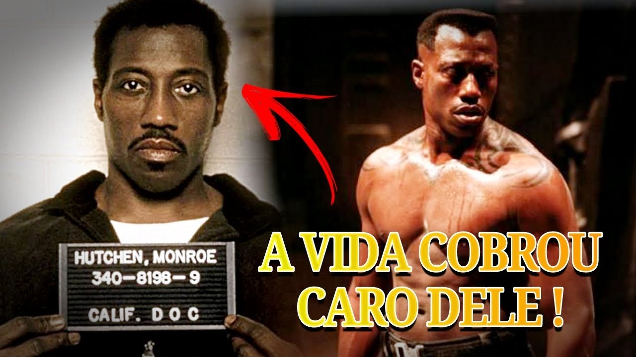 O Triste Fim De Wesley Snipes O Que Aconteceu Com Ele Youtube