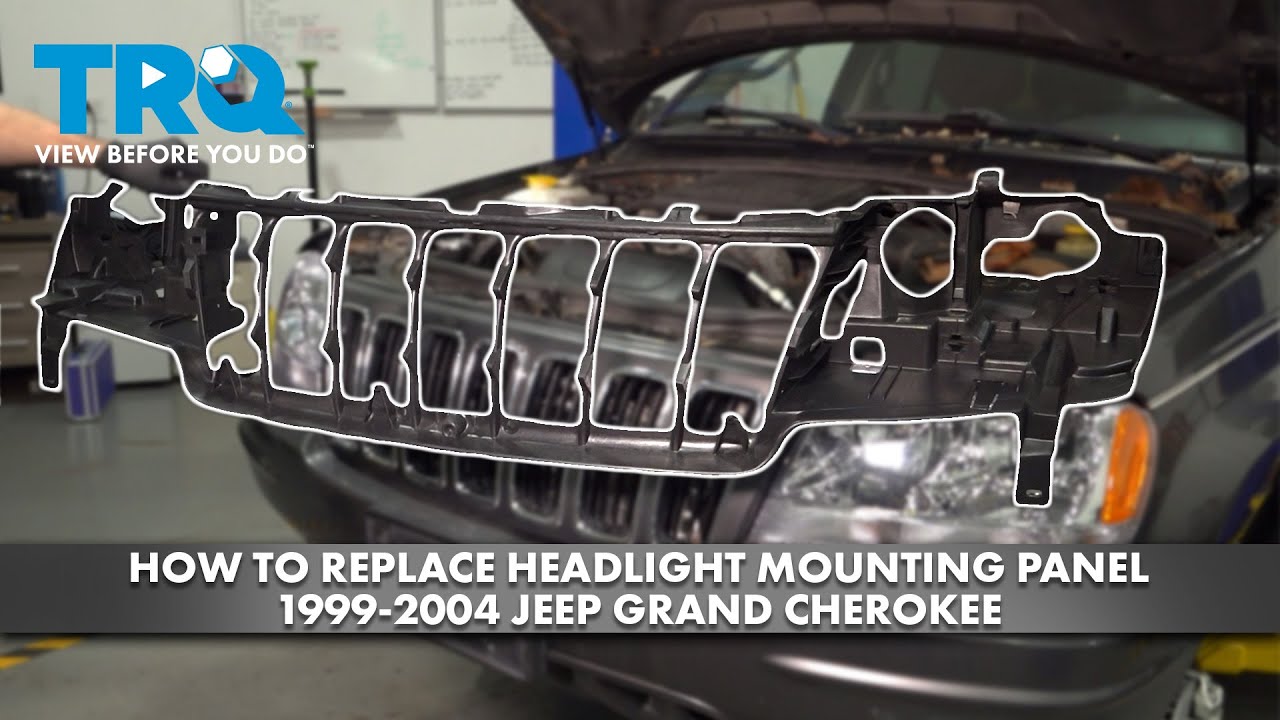 How To Replace Headlight Mounting Panel 1999 2004 Jeep Grand Cherokee