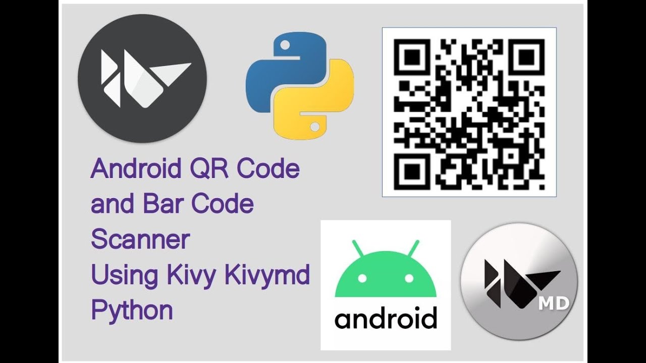 Qr Code Bar Code Scanner Android App Using Kivy Kivymd Python Kivy