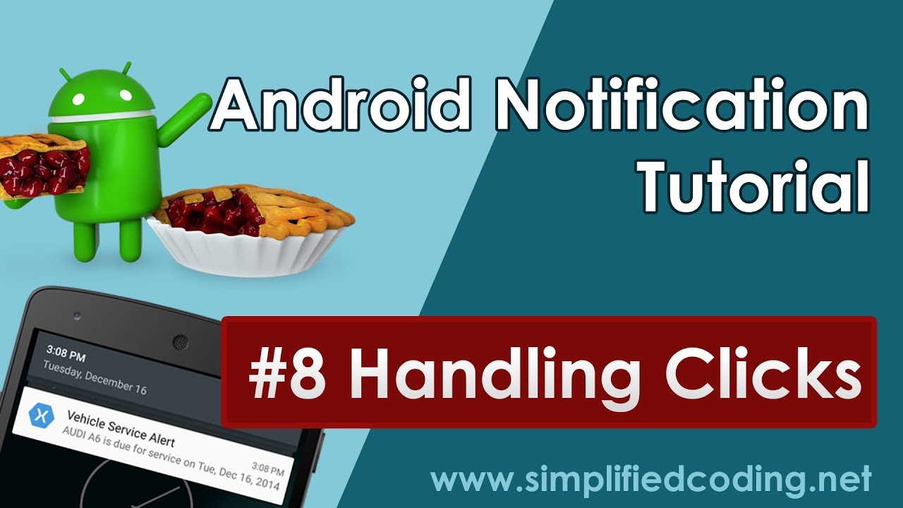 8 Android Notification Tutorial Handling Clicks Youtube