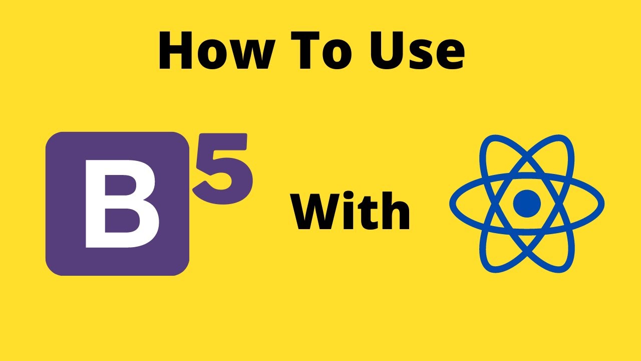 How To Install And Use Bootstrap5 In React Js 2022 Youtube