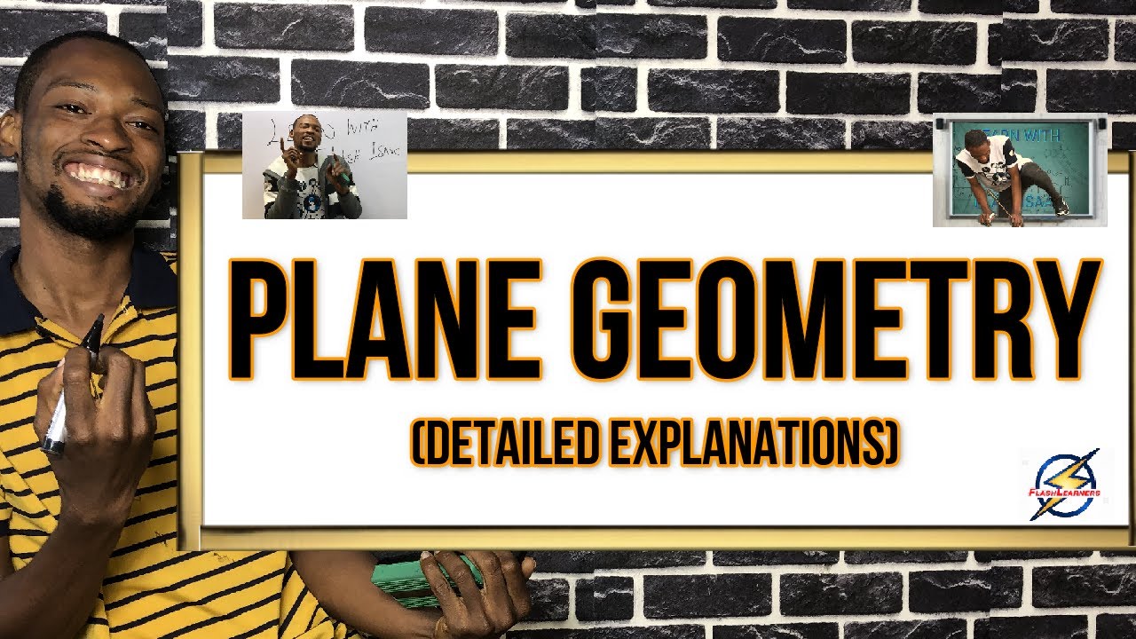 Plane Geometry Detailed Explanations Youtube