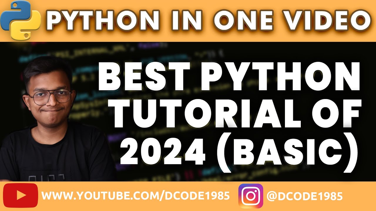 Python In One Video Basic Tutorial 2024 Youtube