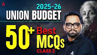 Union Budget 2025 26 Union Budget 50 Important Mcqs Class 2 By Ashish ...