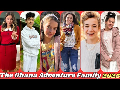 The Ohana Adventure Family Members Real Name And Ages Revealed 2025