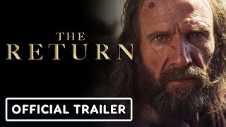 The Return 2024 Official Trailer Ralph Fiennes Juliette Binoche Tiff