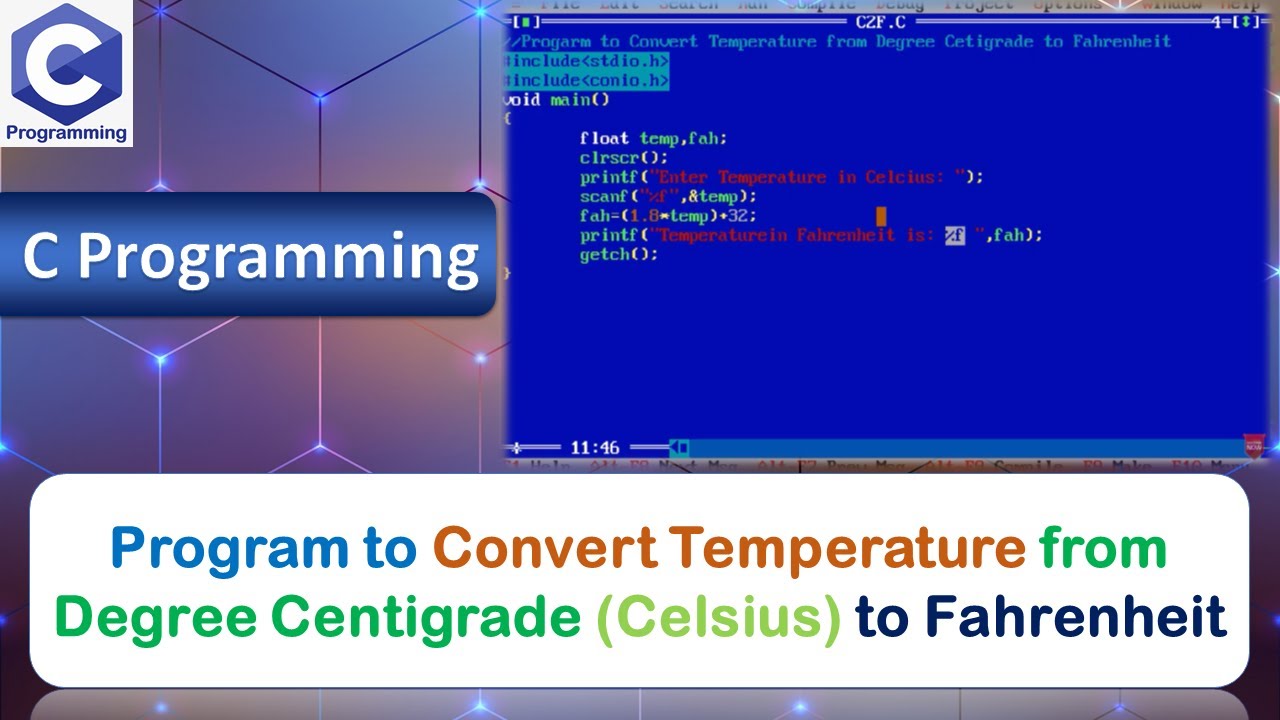 P 8 Program To Convert Temperature From Degree Centigrade Celsius