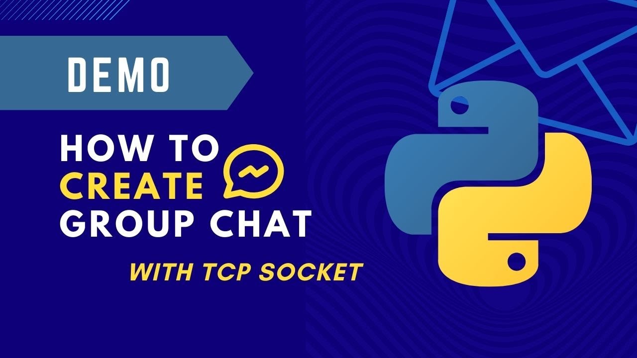 Demo Group Chat Python Youtube