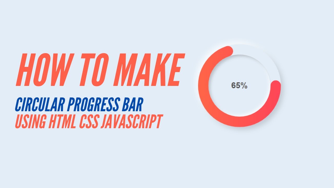 How To Make Circular Progress Bar Using Html Css Javascript Free
