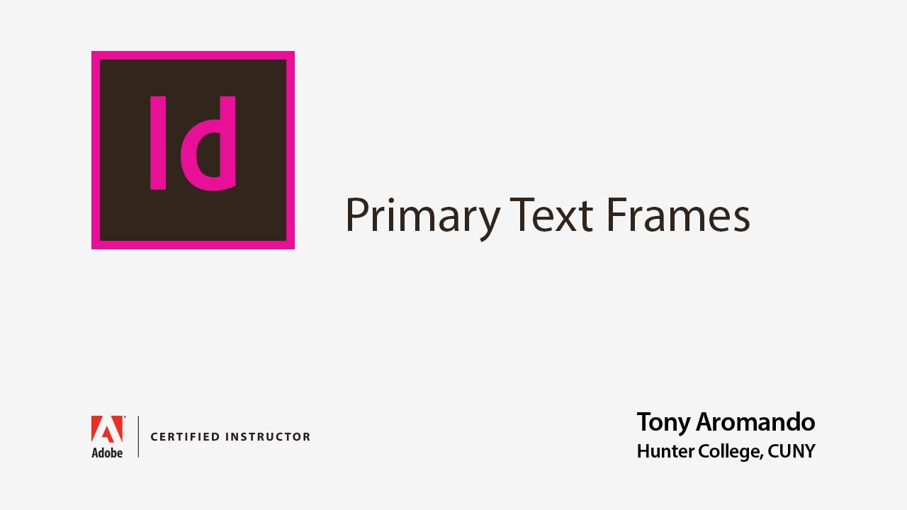 Indesign Primary Text Frames Youtube
