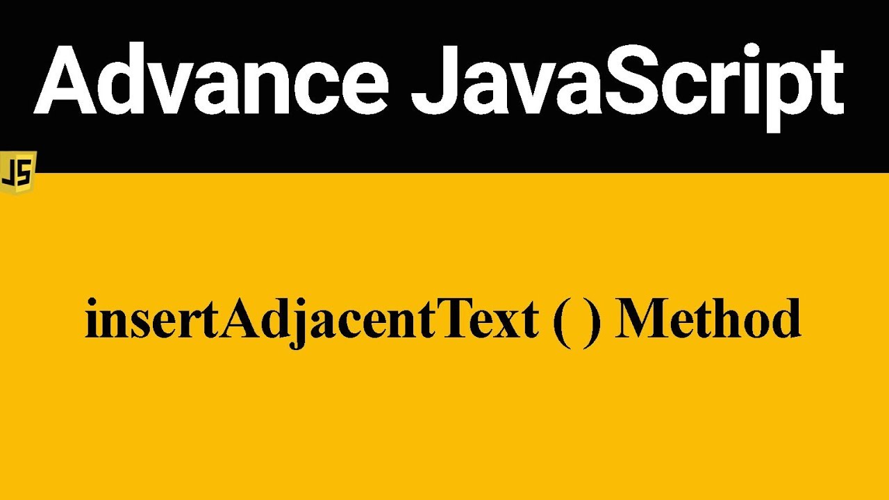 Insertadjacenttext Method In Javascript Hindi Youtube