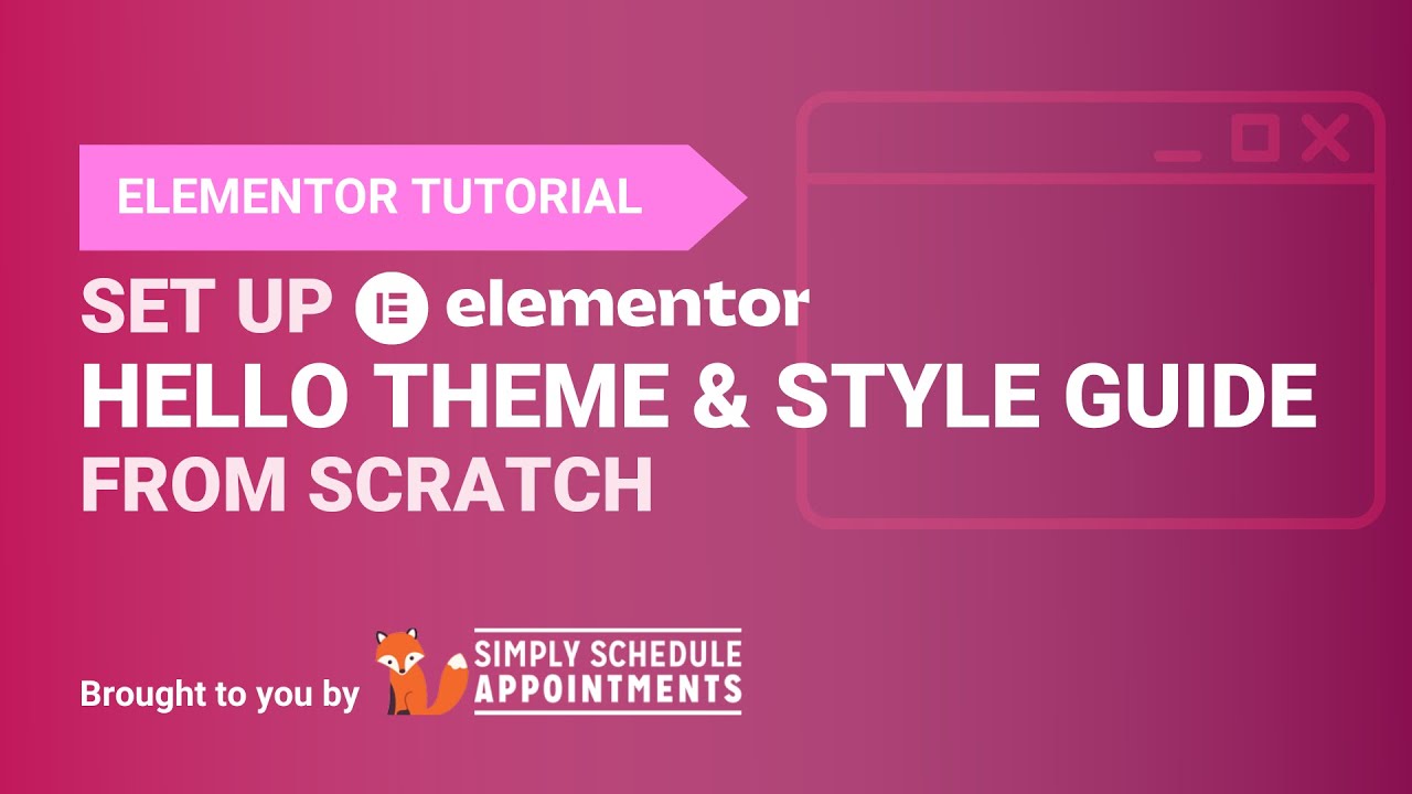 Set Up Free Elementor Hello Theme A Style Guide From Scratch