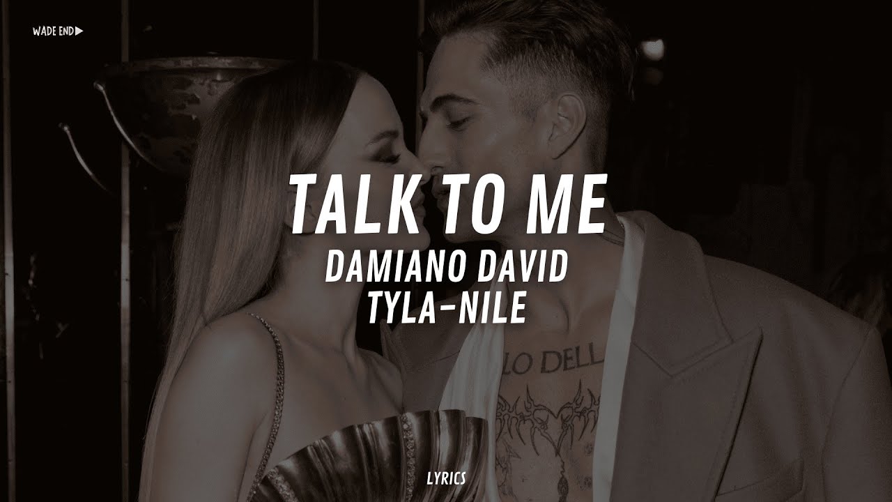 Damiano David Ft Tyla Nile Rodgers Talk To Me Sub Español Lyrics
