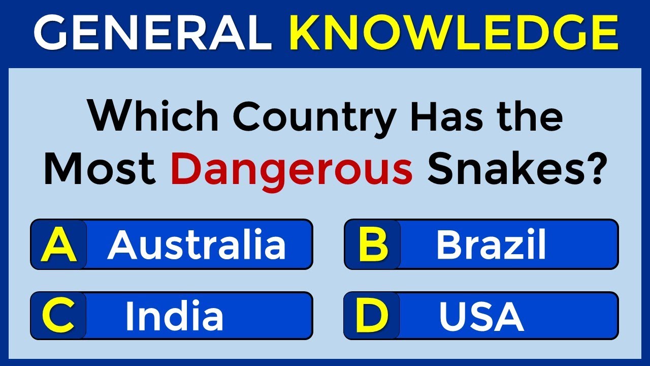 Are You Good At General Knowledge Take This 30 Question Quiz To Find