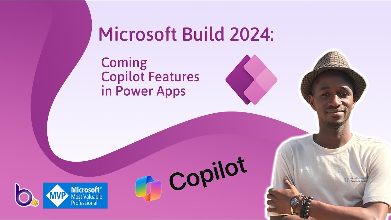 Microsoft Build 2024 New Copilot Features In Power Apps Youtube