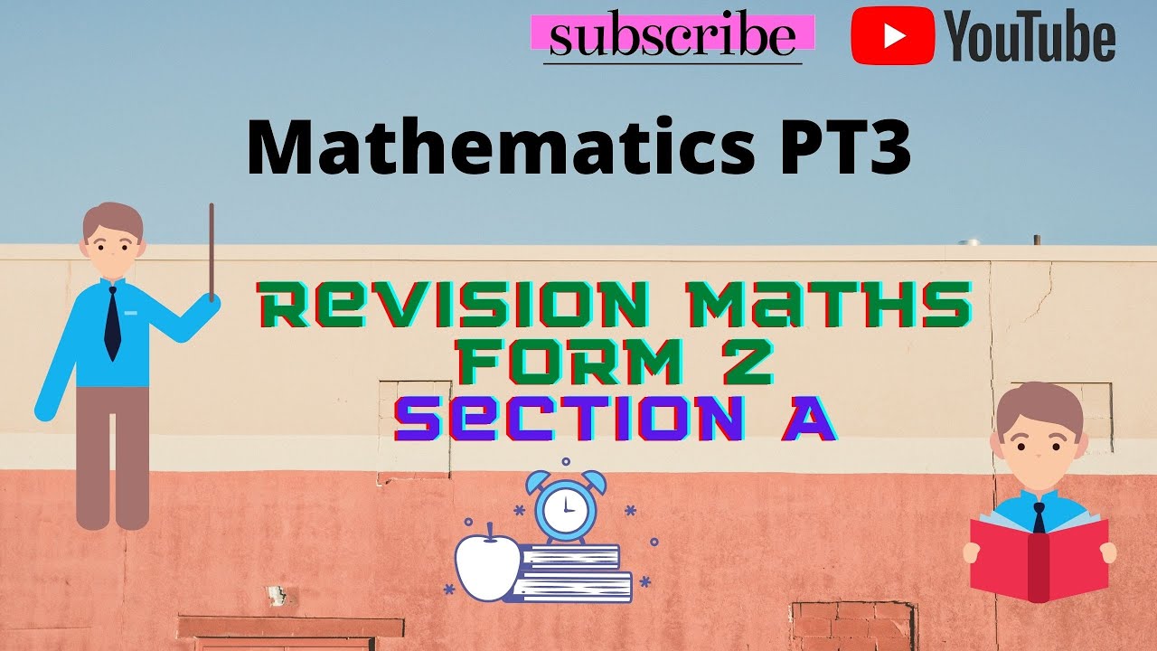 Revision Maths Form 2 Section A Youtube