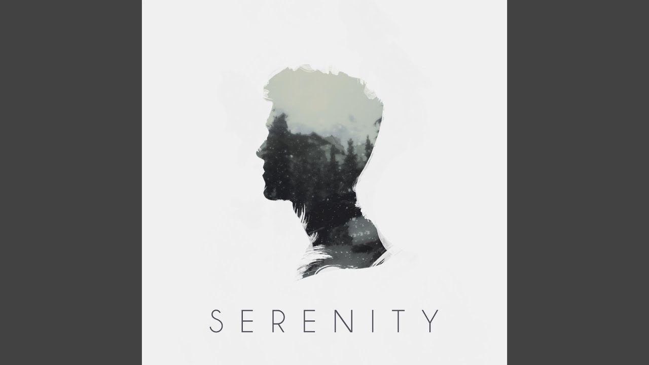 Serenity Youtube Music