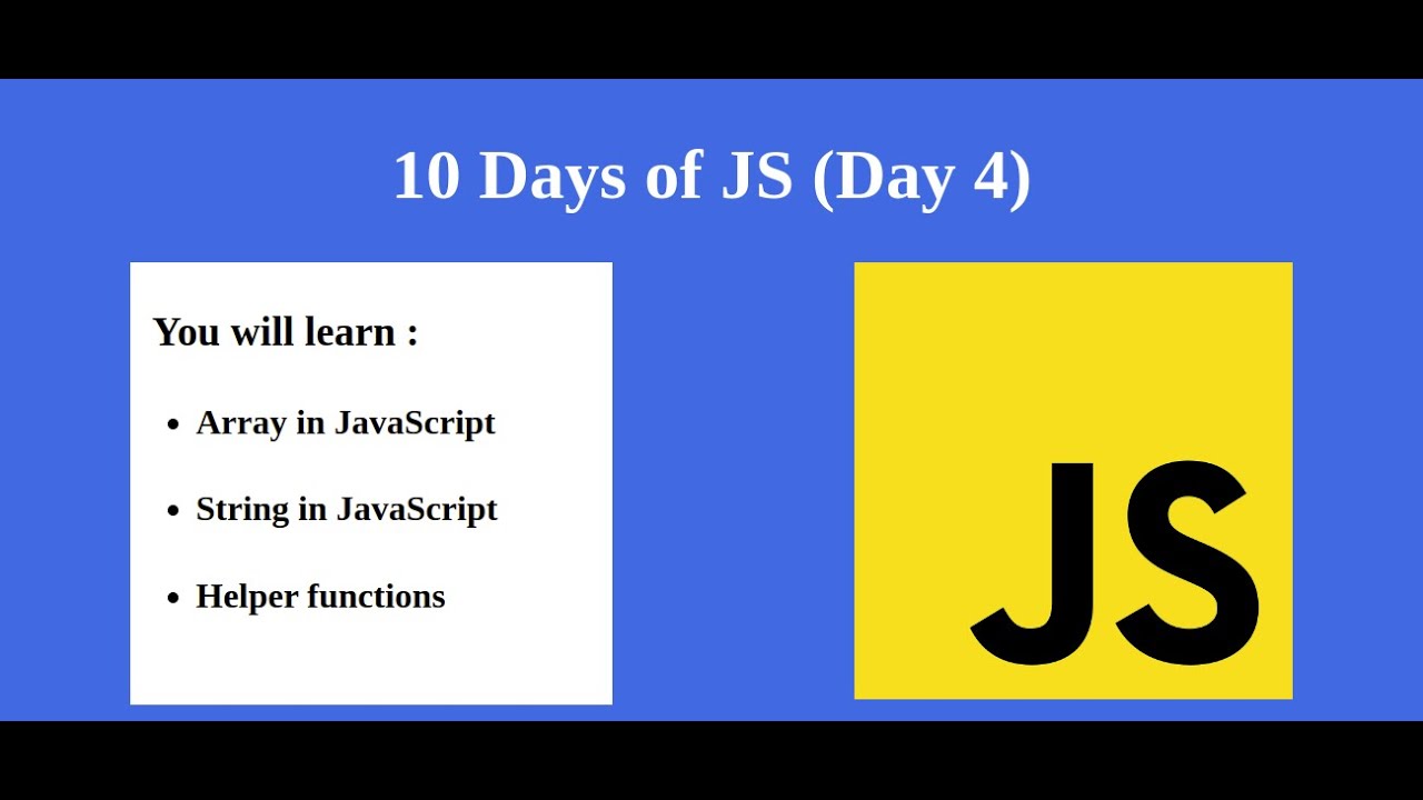 Day 4 Javascript Tutorial Arrays In Javascript Strings In