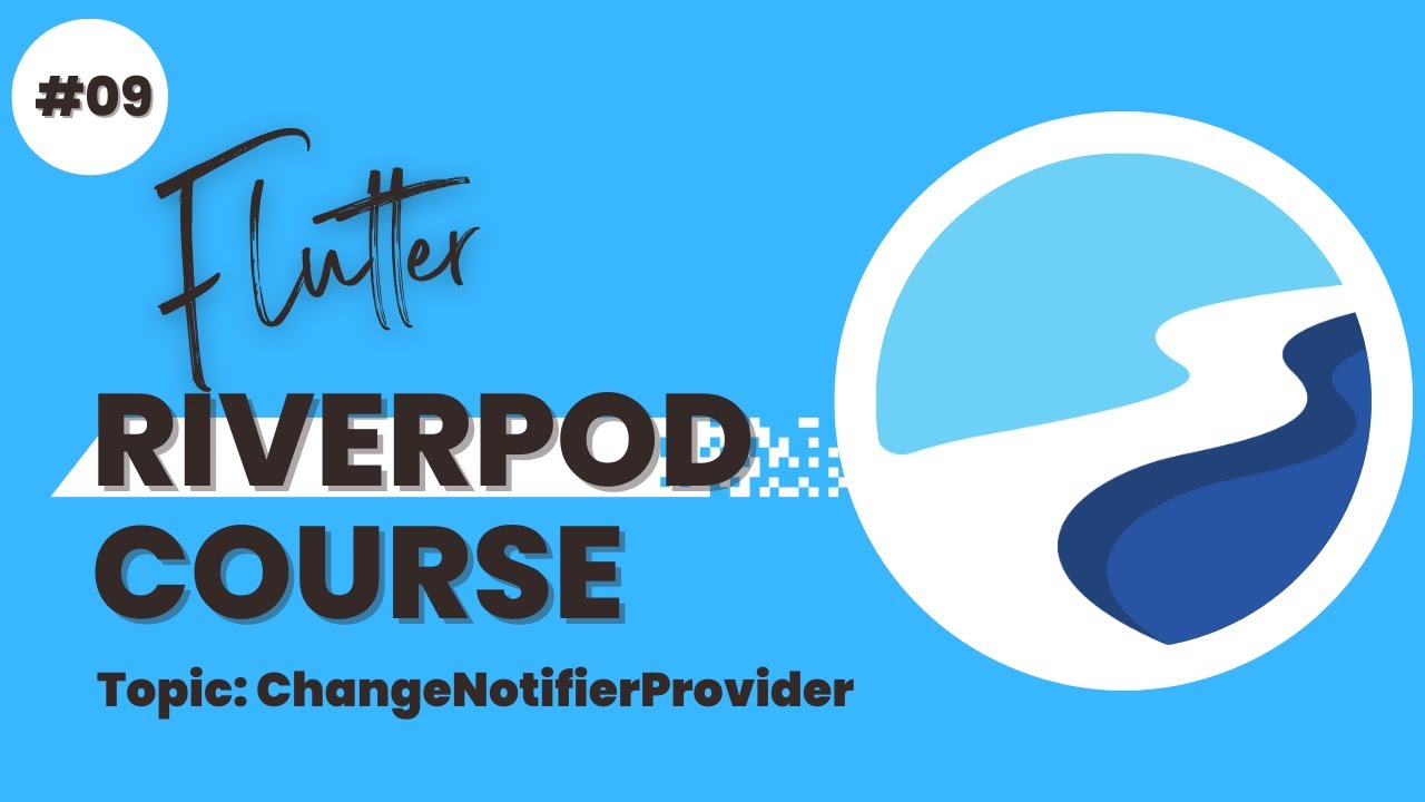 Flutter Riverpod Course Changenotifierprovider Riverpod Tutorial
